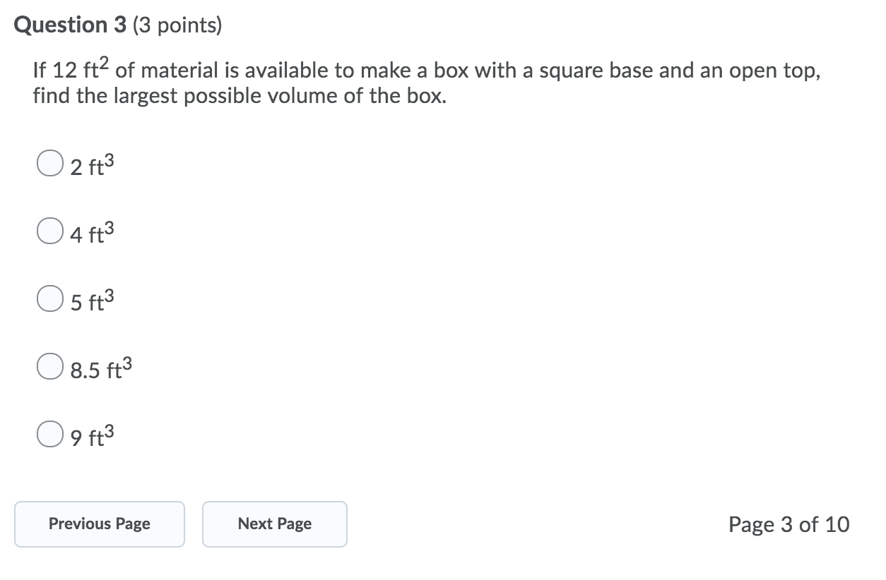 Solved Question 3 (3 points) If 12 ft2 of material is | Chegg.com