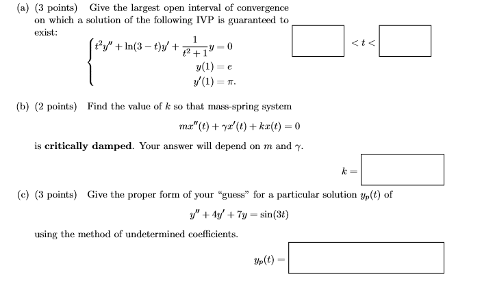 Solved 1 (a) (3 points) Give the largest open interval of | Chegg.com