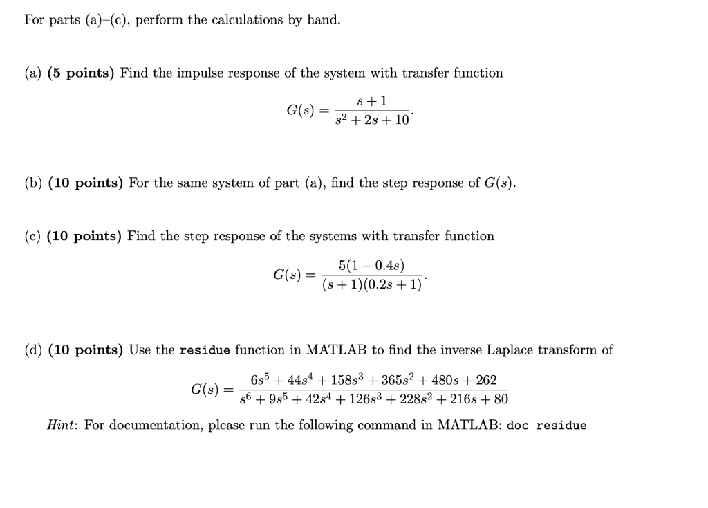 For parts (a)-(c), perform the calculations by hand. | Chegg.com
