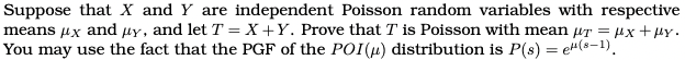 Solved Suppose that X and Y are independent Poisson random | Chegg.com