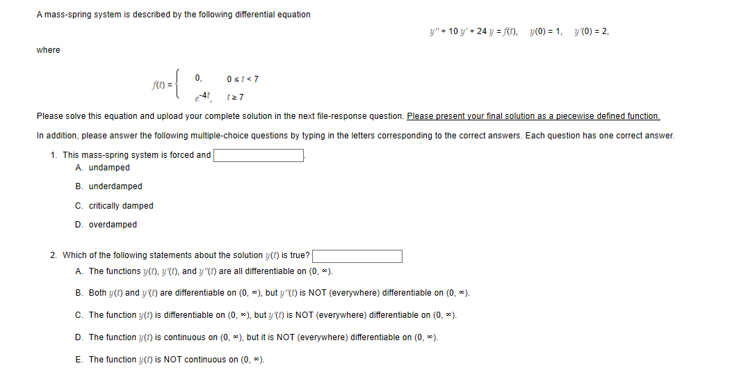 Solved A mass-spring system is described by the following | Chegg.com