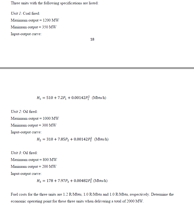 Solved Three units with the following specifications are | Chegg.com