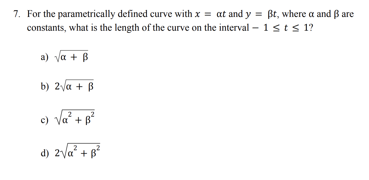 Solved = 7. For the parametrically defined curve with x = at | Chegg.com