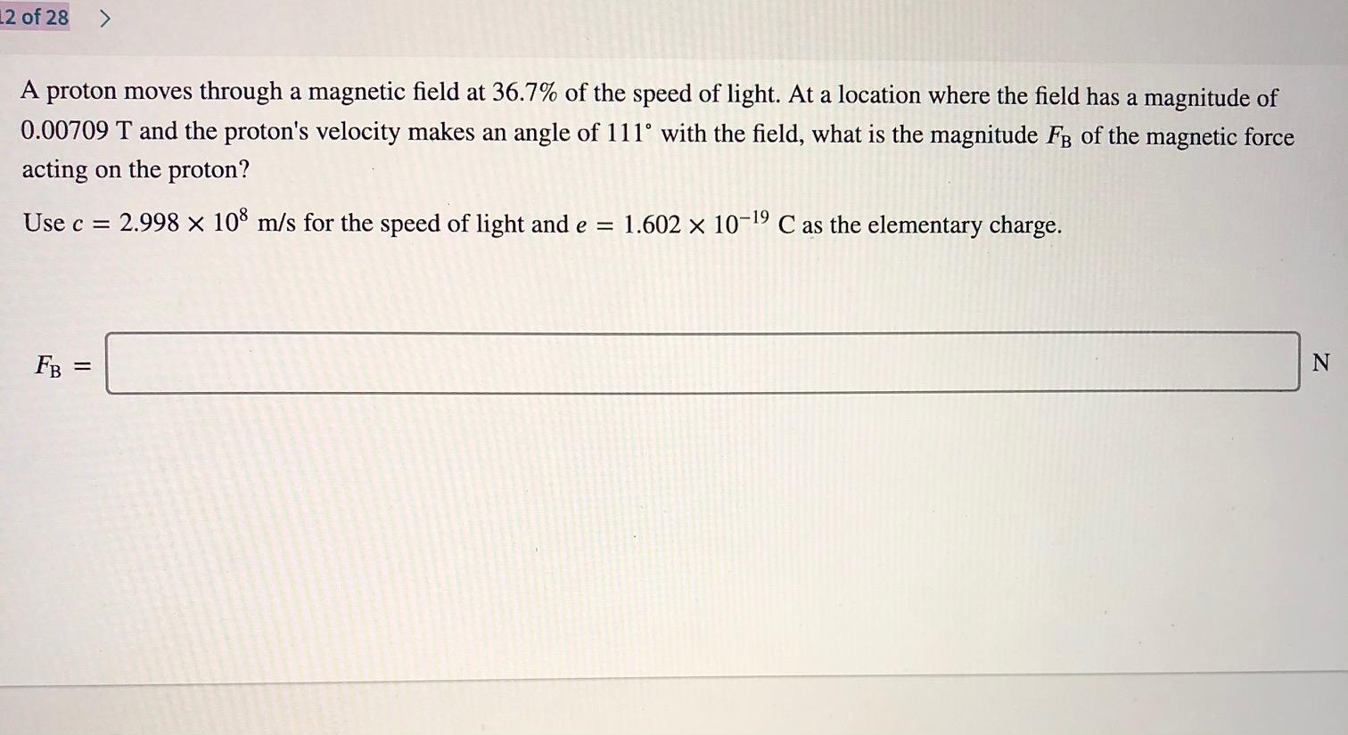 Solved 12 of 28 > A proton moves through a magnetic field at | Chegg.com
