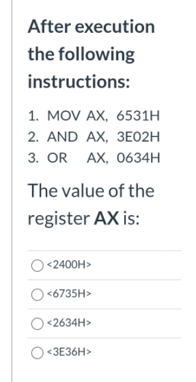 Solved After execution the following instructions: 1. MOV | Chegg.com