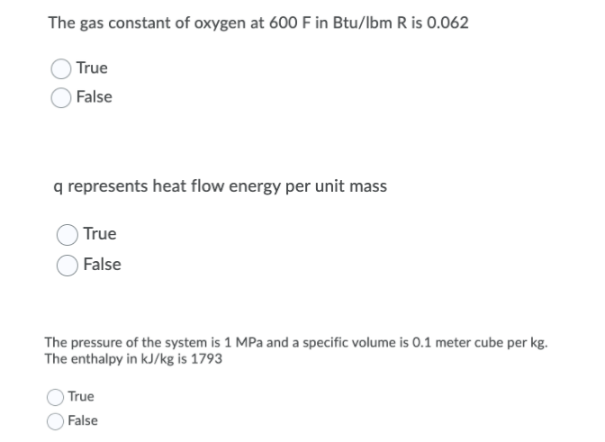 Solved The gas constant of oxygen at 600 F in Btu/lbm Ris | Chegg.com