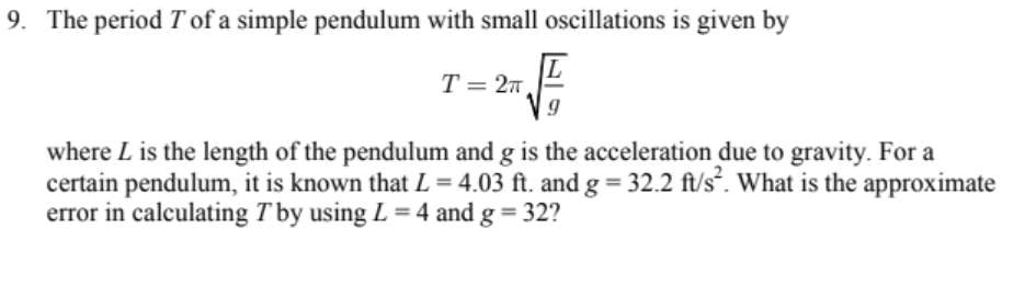 Solved The period T ﻿of a simple pendulum with small | Chegg.com