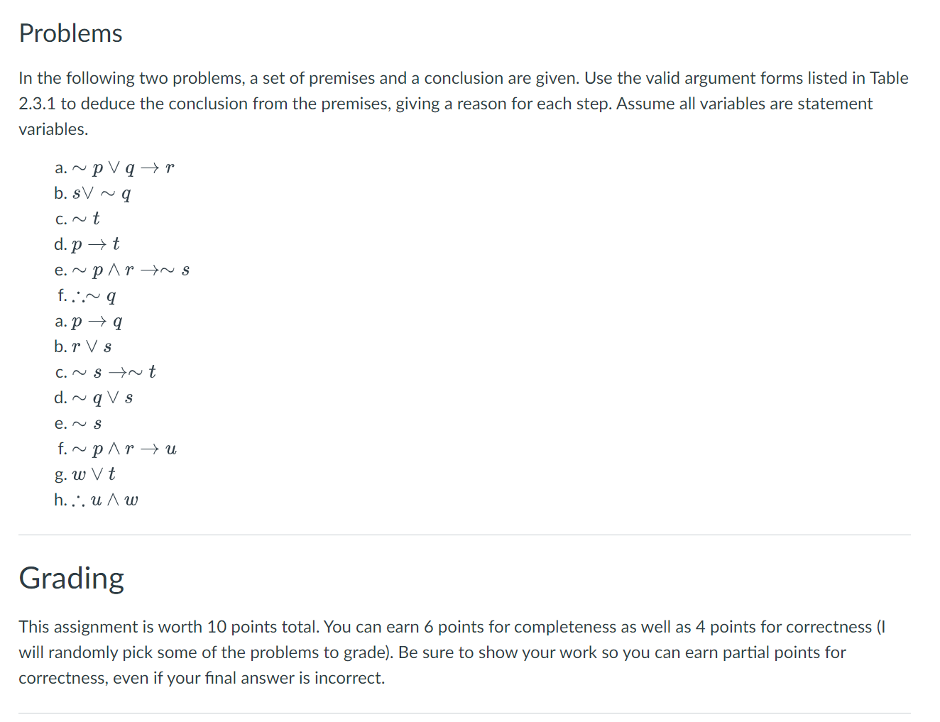 In The Following Two Problems A Set Of Premises And