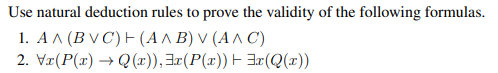 Solved Use natural deduction rules to prove the validity of | Chegg.com