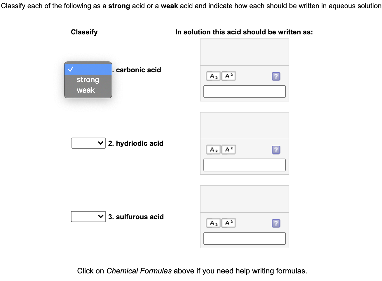 Solved Classify each of the following as a strong acid or a | Chegg.com