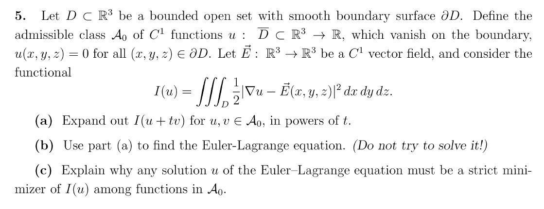 Solved 5. Let D⊂R3 be a bounded open set with smooth | Chegg.com