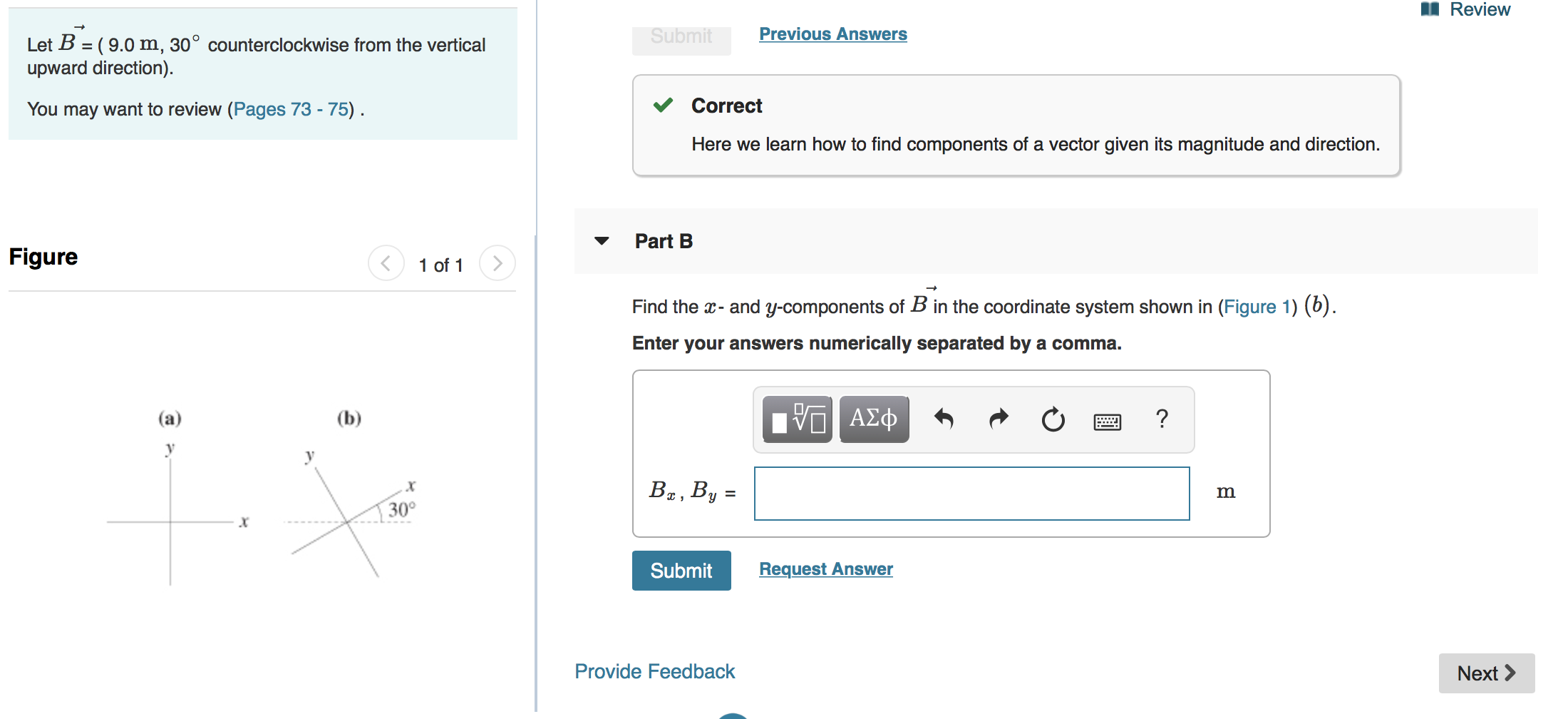 Solved Review Submit Previous Answers Let B = (9.0 m, 30° | Chegg.com