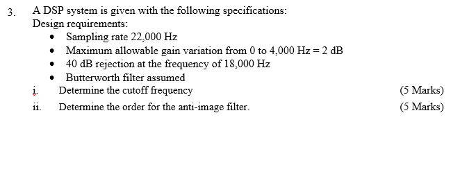 3. A DSP system is given with the following | Chegg.com