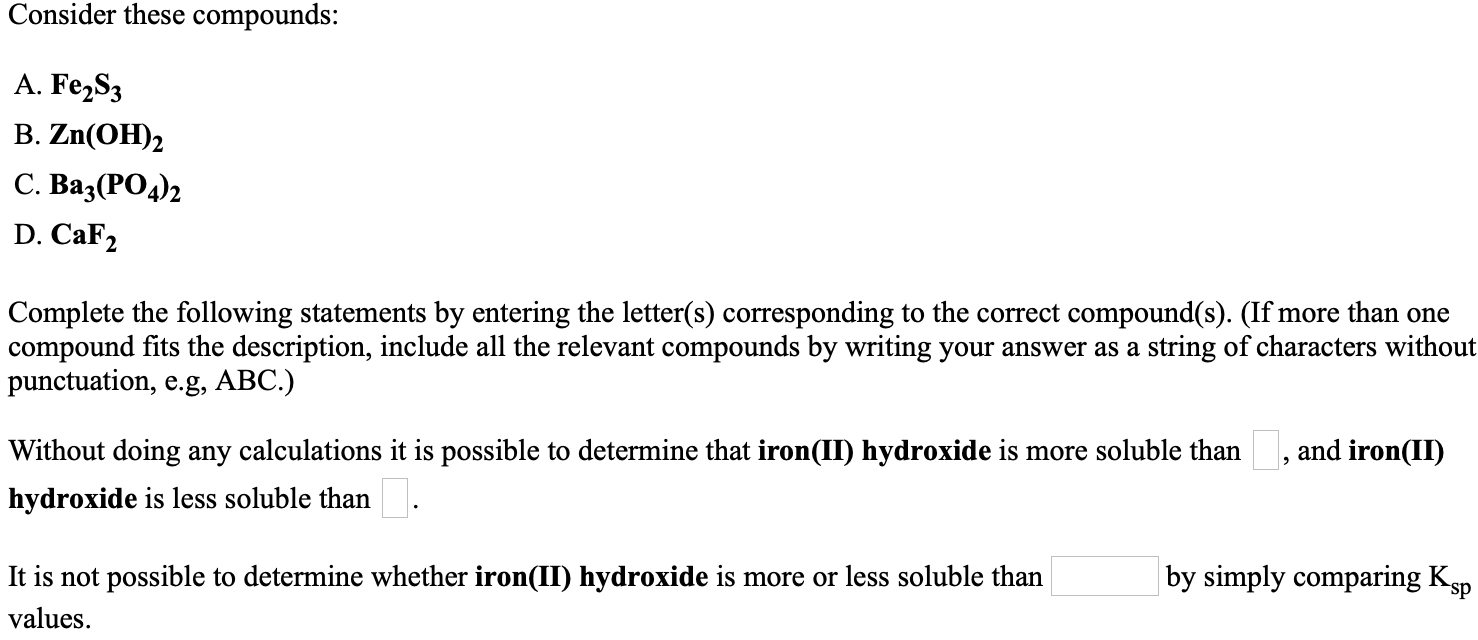 Solved Consider these compounds: A. Ag3PO4 B. COCO3 C. | Chegg.com