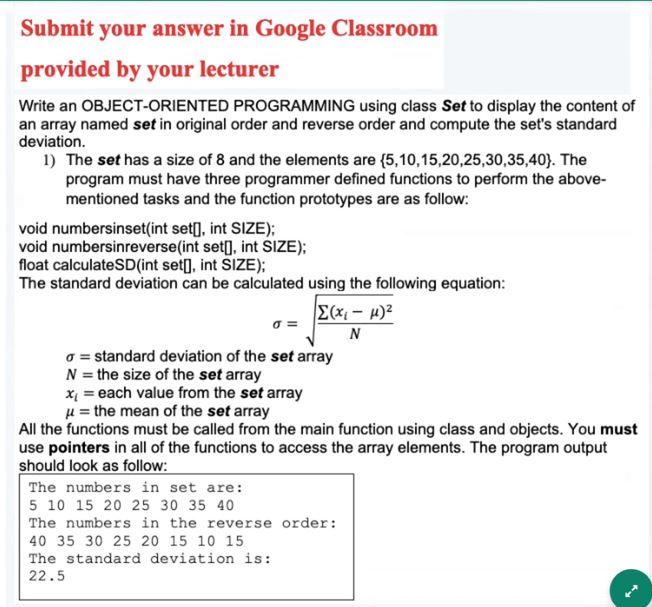 Solved Submit your answer in Google Classroom provided by | Chegg.com