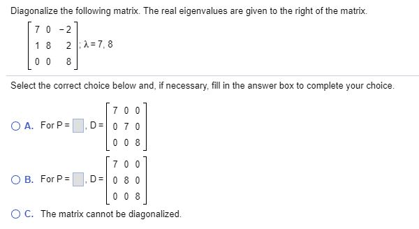Solved Use the factorization A PDP-1 to compute Ak, where k | Chegg.com