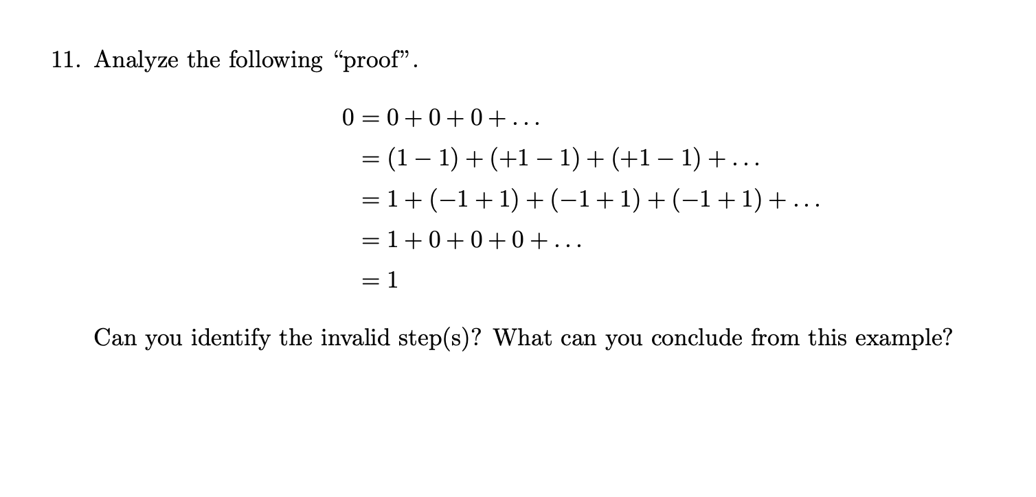 Solved 11. Analyze the following "proof". | Chegg.com