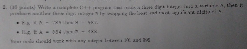 Solved 2. (10 points) Write a complete C++ program that | Chegg.com