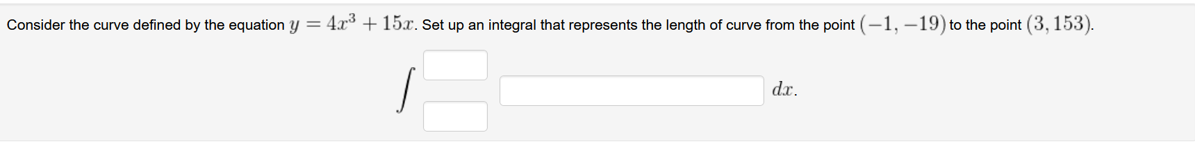 Solved Consider the curve defined by the equation y=4x3+15x. | Chegg.com
