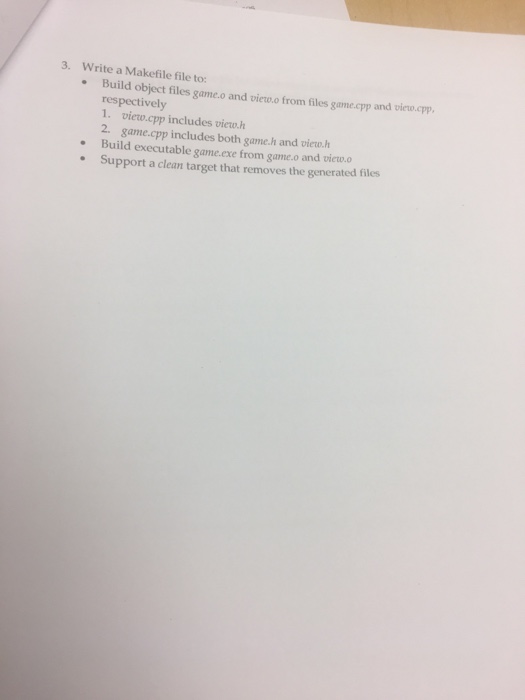 3. Write a Makefile file to: Build object files | Chegg.com