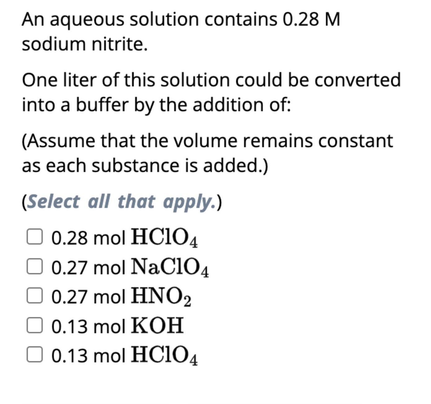 Solved An aqueous solution contains 0.28Msodium nitrite.One | Chegg.com