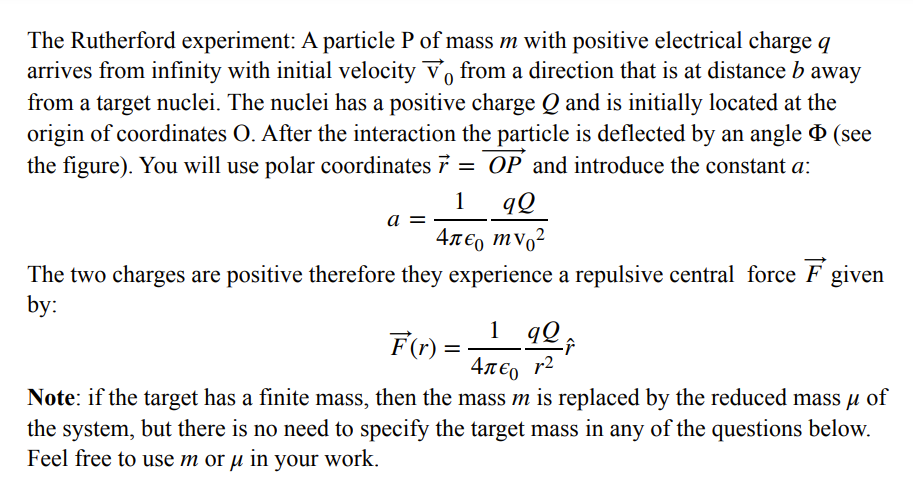 The Rutherford experiment: A particle P of mass m | Chegg.com