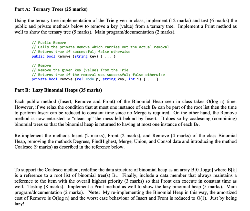 Part A: Ternary Trees (25 marks) Using the ternary | Chegg.com