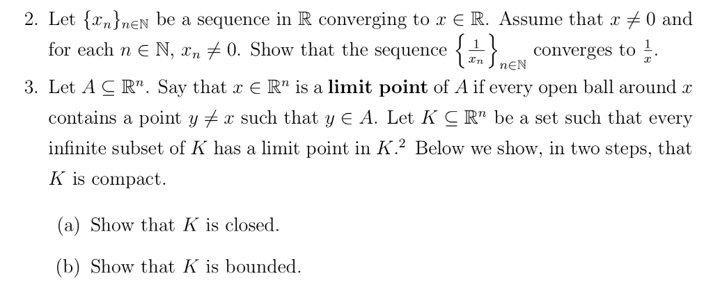 Solved 2. Let {xn}nEN be a sequence in R converging to x 0. | Chegg.com