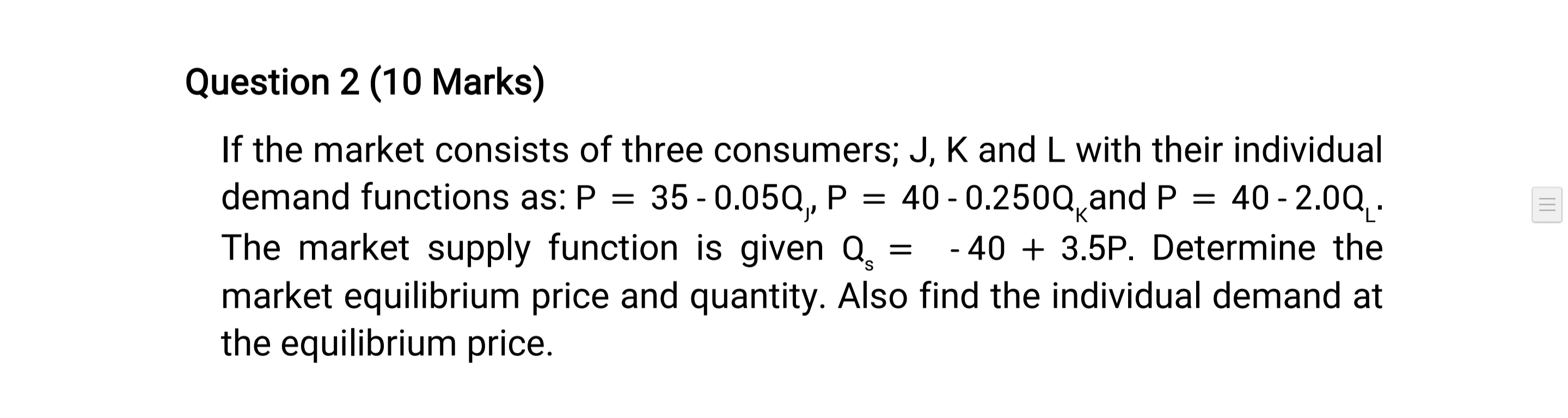 Solved Question 2 (10 ﻿Marks)If the market consists of three | Chegg.com