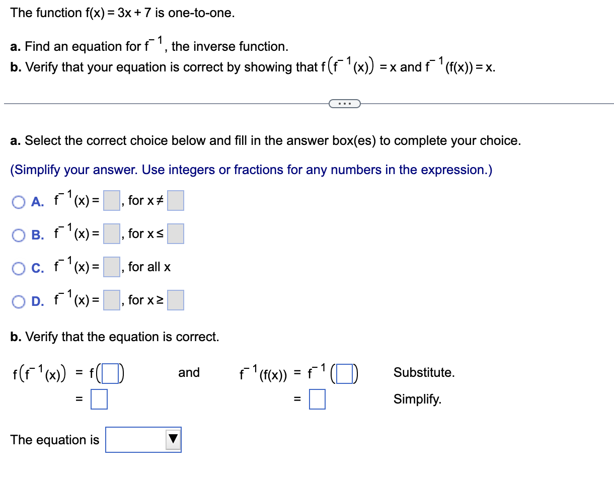 Solved The function f(x)=3x+7 is one-to-one. a. Find an | Chegg.com