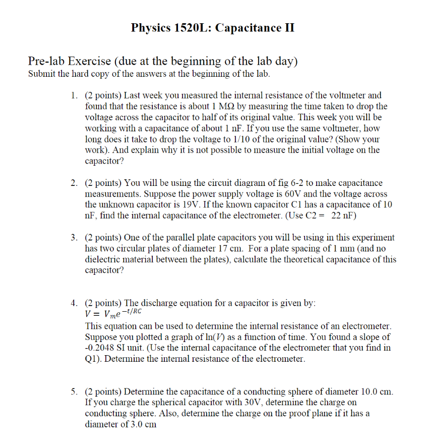 Solved Physics 1520L: Capacitance II Pre-lab Exercise (due | Chegg.com