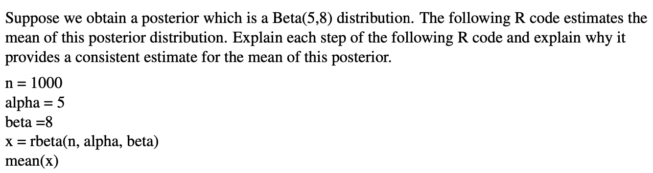 Solved n = Suppose we obtain a posterior which is a | Chegg.com