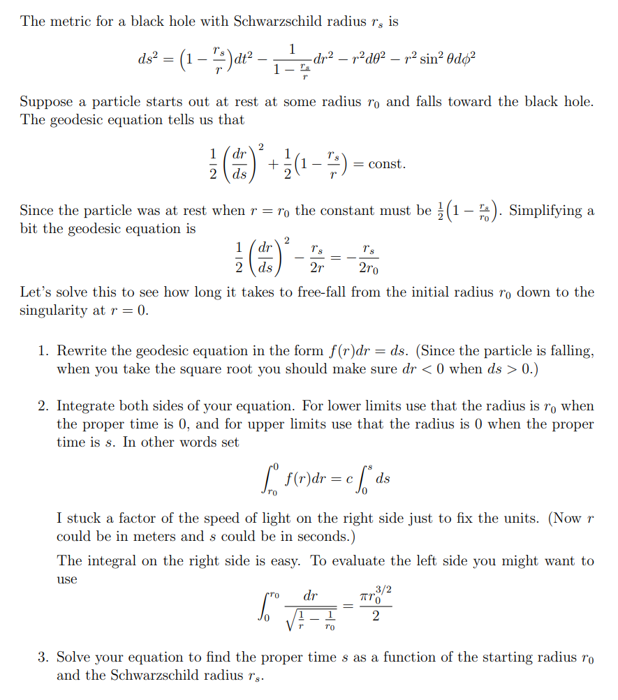 Solved The metric for a black hole with Schwarzschild radius | Chegg.com