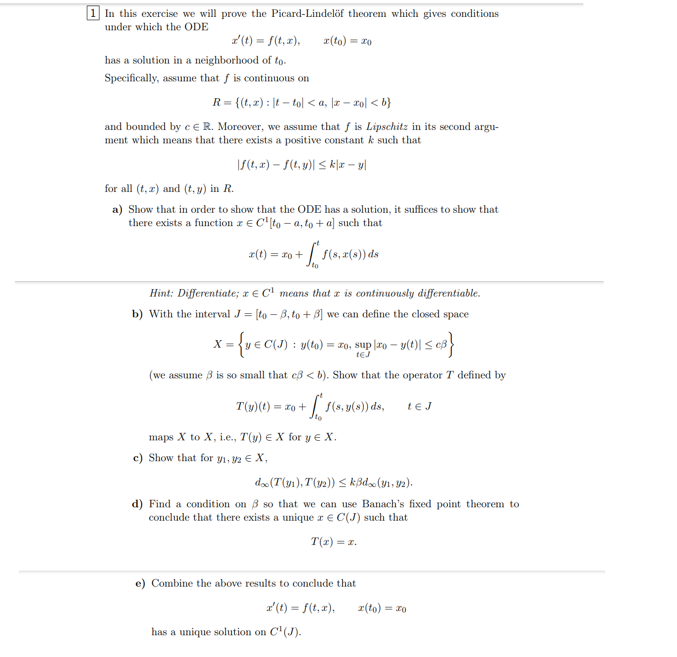 Solved In this exercise we will prove the Picard-Lindelöf | Chegg.com
