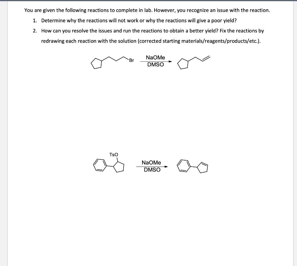 Solved You are given the following reactions to complete in | Chegg.com