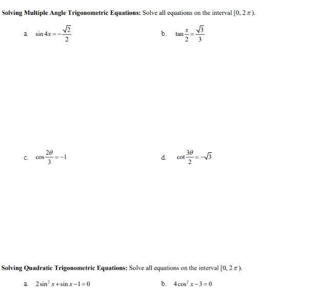 Solved Solving Multiple Angle Trigonometric Equations: Solve | Chegg.com