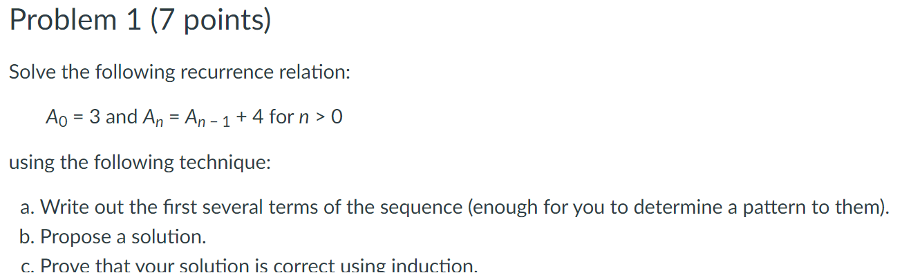 Solved Solve the following recurrence relation: A0=3 and | Chegg.com