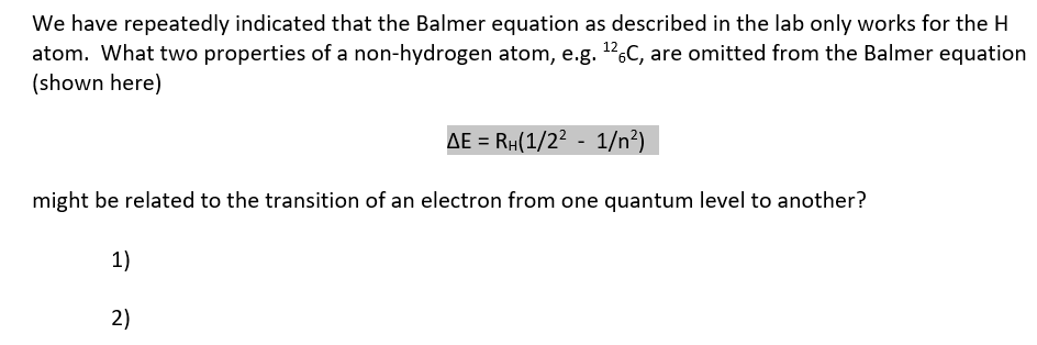 Solved We have repeatedly indicated that the Balmer equation | Chegg.com