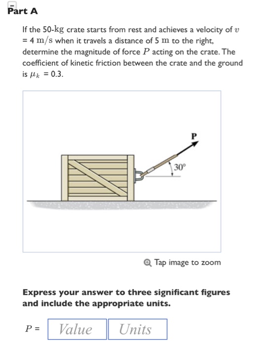 Solved Part A If the 50-kg crate starts from rest and | Chegg.com
