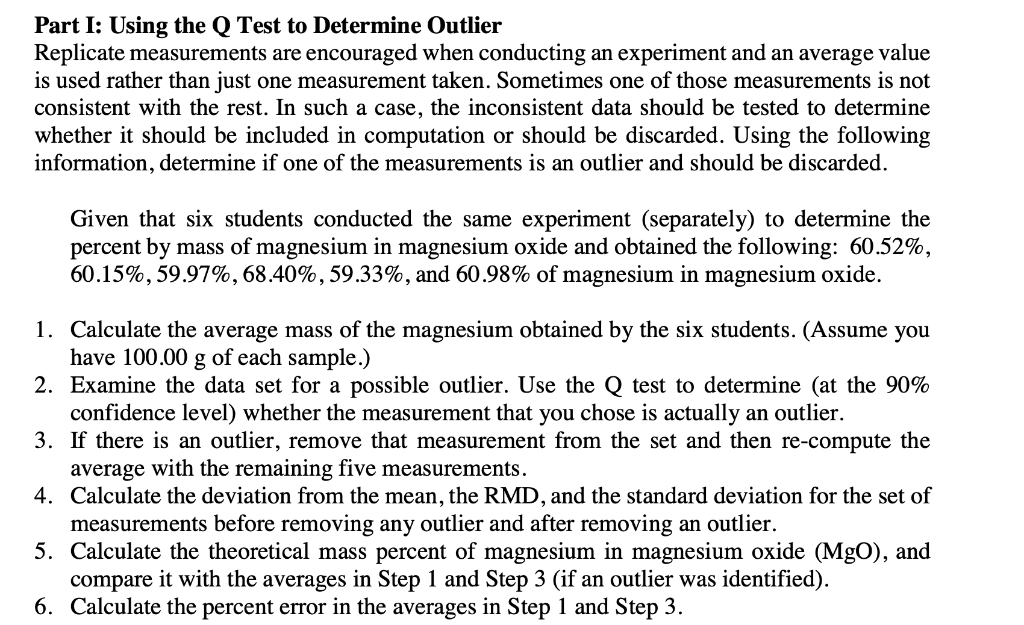 Solved Part I: Using the Q Test to Determine Outlier | Chegg.com