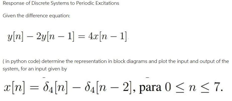 Solved Response of Discrete Systems to Periodic Excitations | Chegg.com