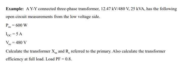 Solved Example: A Y-Y connected three-phase transformer, | Chegg.com