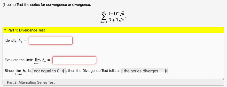Solved (1 point) Test the series for convergence or | Chegg.com