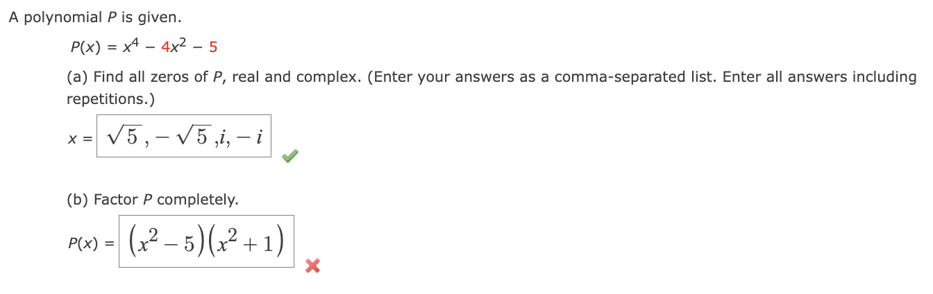 Solved A polynomial P is given. P(x)=x4−4x2−5 (a) Find all | Chegg.com
