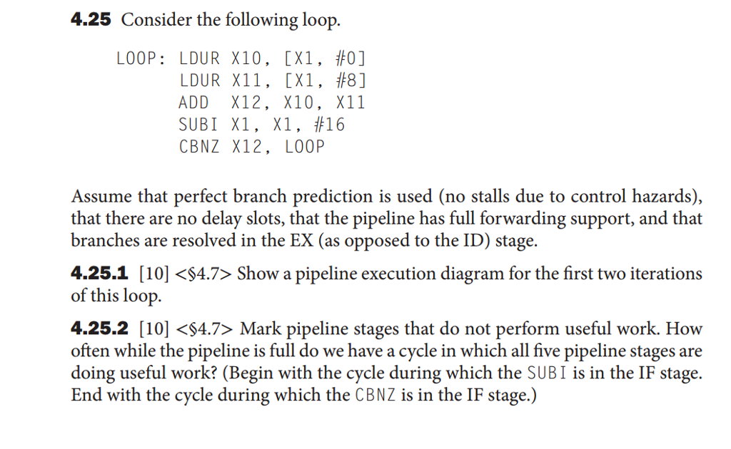 4.25 Consider the following loop. LOOP: LDUR X10, | Chegg.com