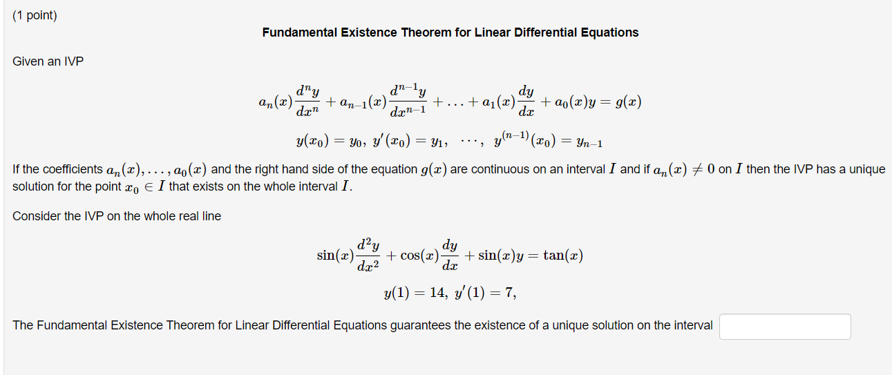 Solved (1 point) Fundamental Existence Theorem for Linear | Chegg.com