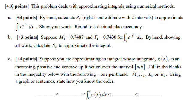Solved [+10 points) This problem deals with approximating | Chegg.com
