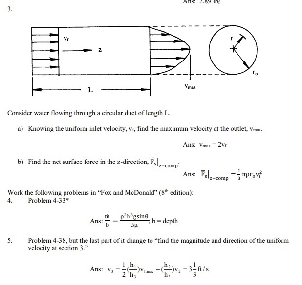 Solved Ans: 2.89 Ibr Vmax Consider water flowing through a | Chegg.com