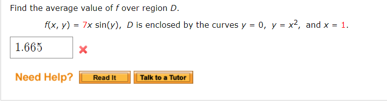 Solved Find the average value of f over region D f(x, y) - | Chegg.com