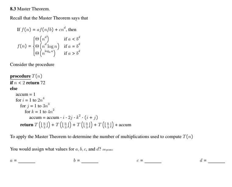 Solved 8.3 Master Theorem. Recall that the Master Theorem | Chegg.com